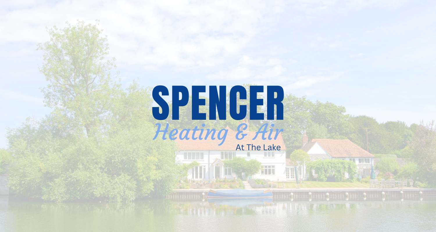Contact Spencer Heating & Air At Lake Martin- #1 Best AC Repair Company